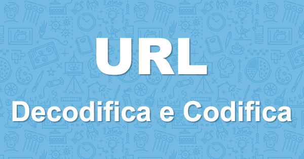 Codifica e Decodifica URL - Online